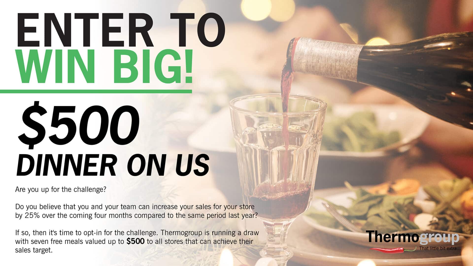 Win a $500 Dinner on us – Thermogroup